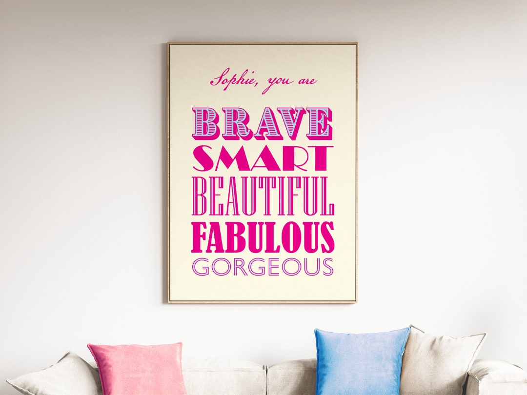 Customizable Printable Poster Personalize Name Brave Smart Beautiful ...