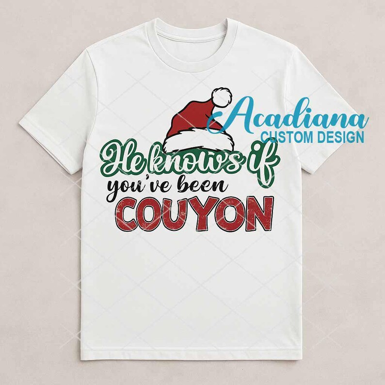 He Know If You've Been Couyon - Etsy