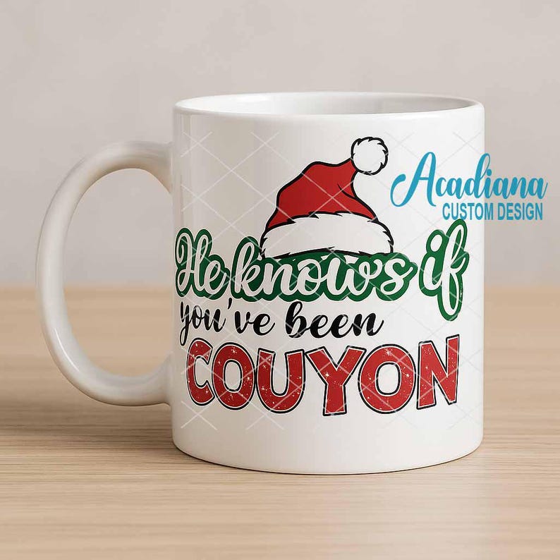 He Know If You've Been Couyon - Etsy