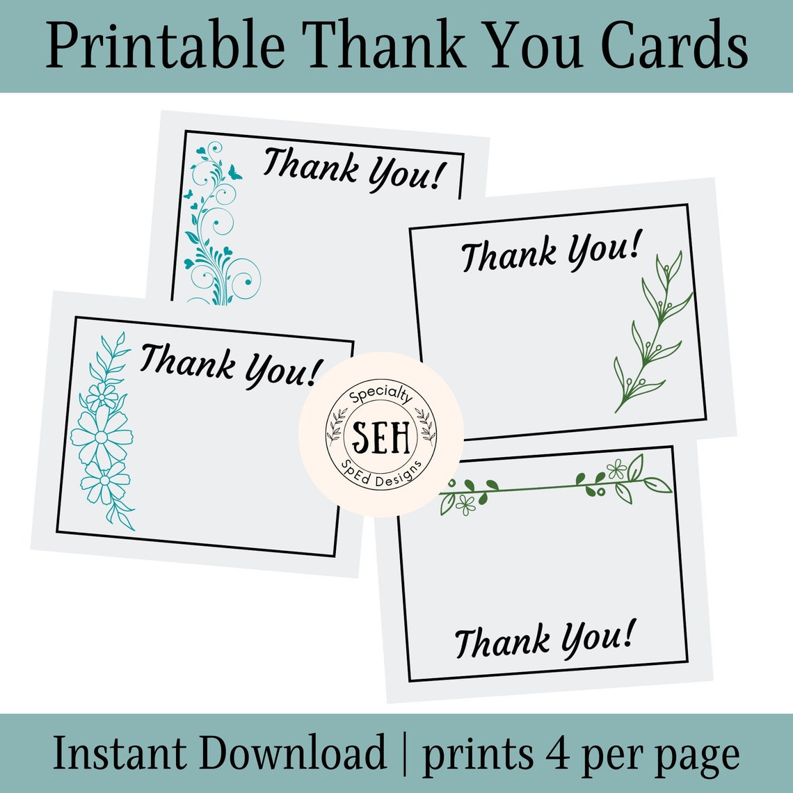 Printable Spring-themed Thank You Cards | Prints 4 Thank You Cards per ...