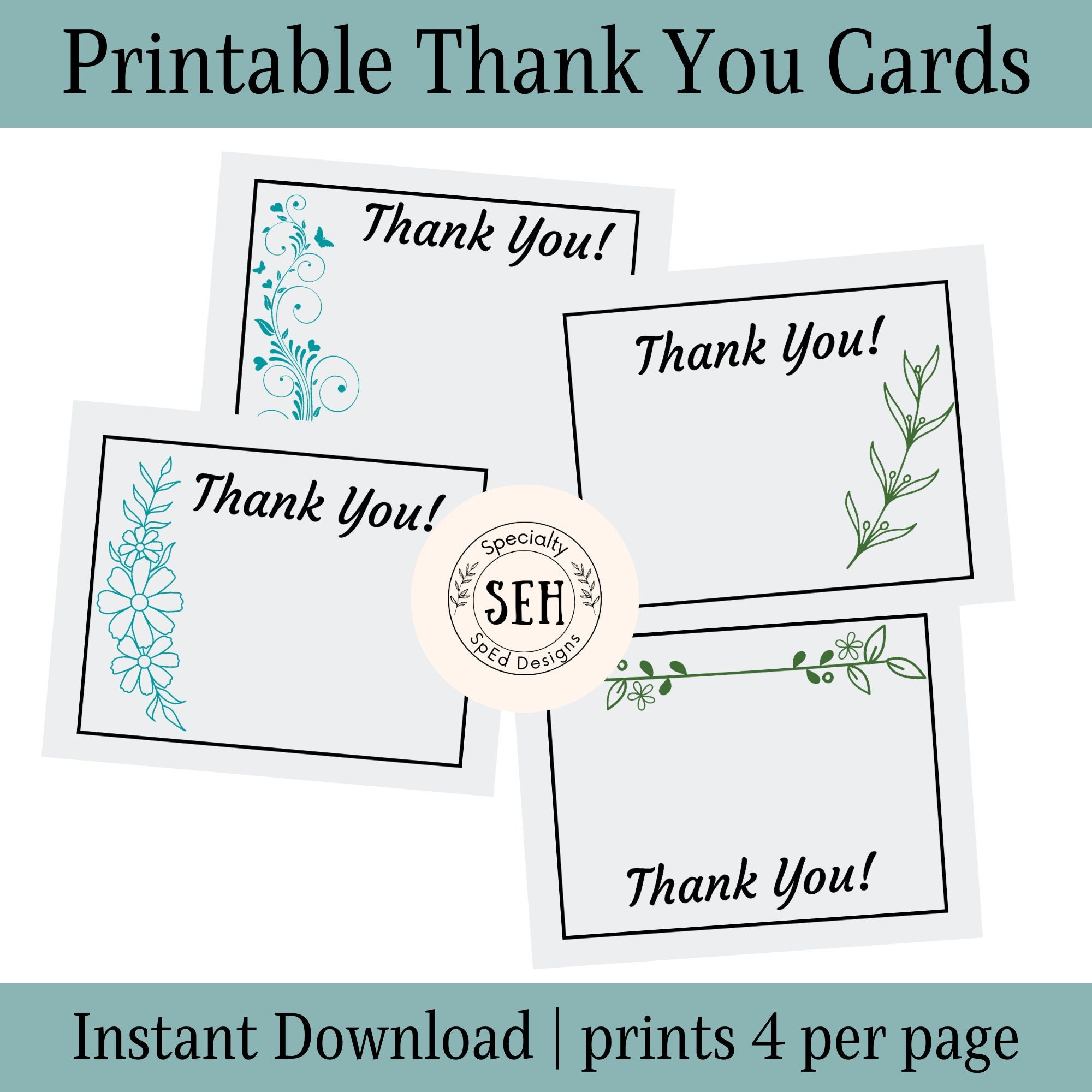 Printable Spring-themed Thank You Cards | Prints 4 Thank You Cards per ...