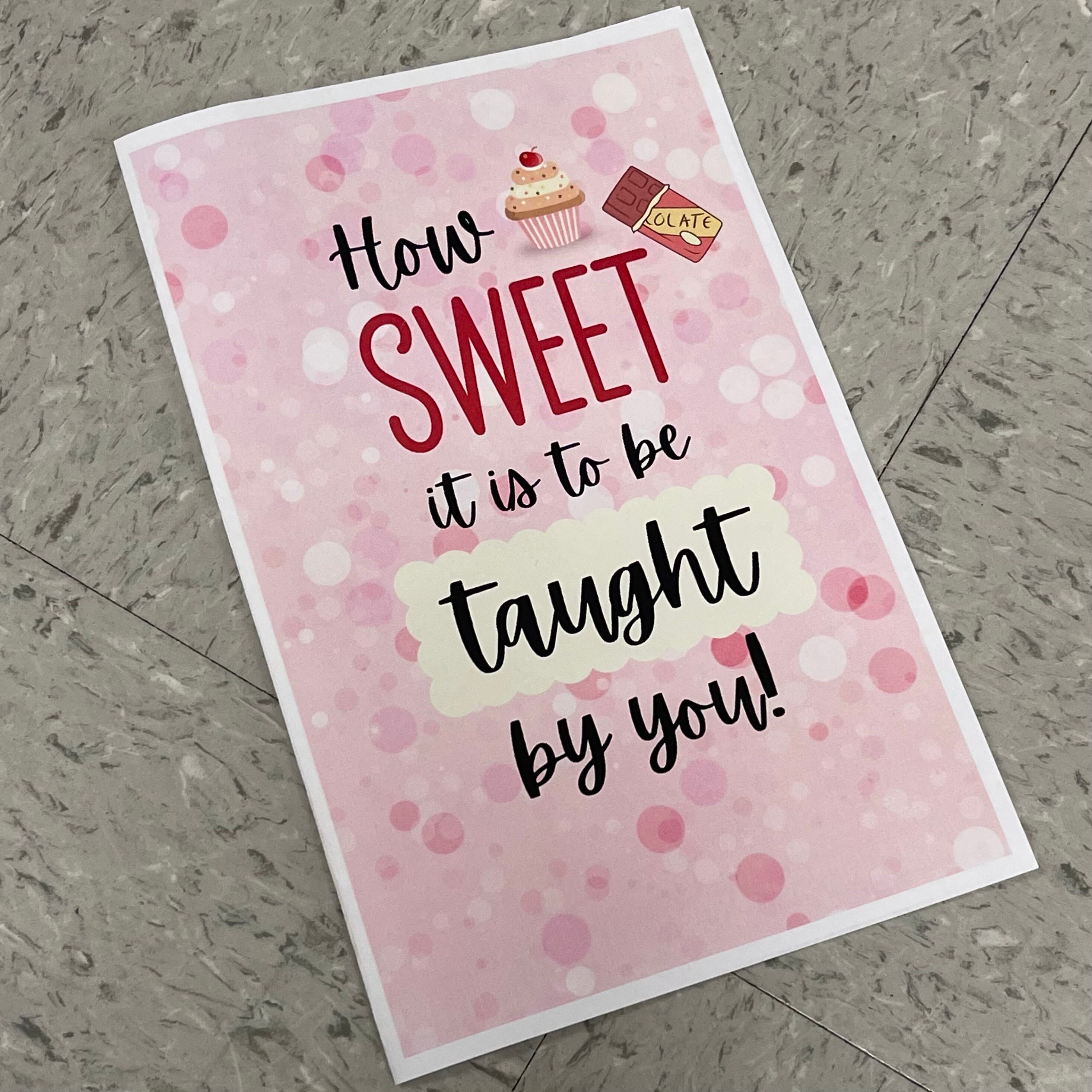 How Sweet It is to Be Taught by You Printable Valentine Card for ...