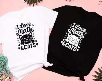 I Love Math & Cats, Math Teacher, Cat Lover T-shirt, Gift for Math ...
