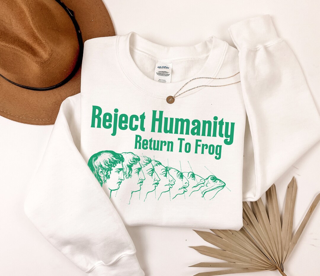 Reject Humanity Return to Frog Sweatshirt: Funny Meme Grunge Jumper - Etsy
