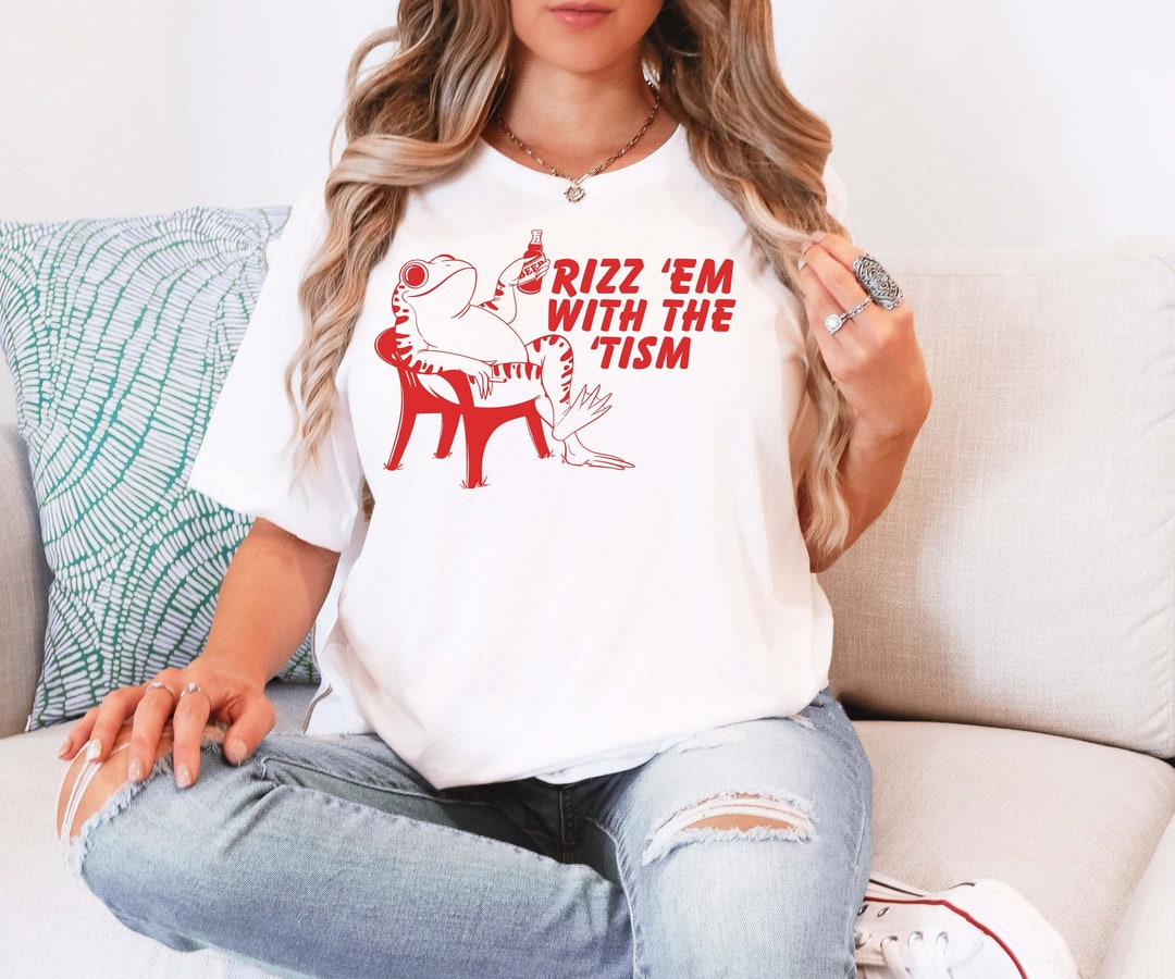 Rizz Em With the Tism - Funny Unisex Frog T-shirt, Autism Awareness ...