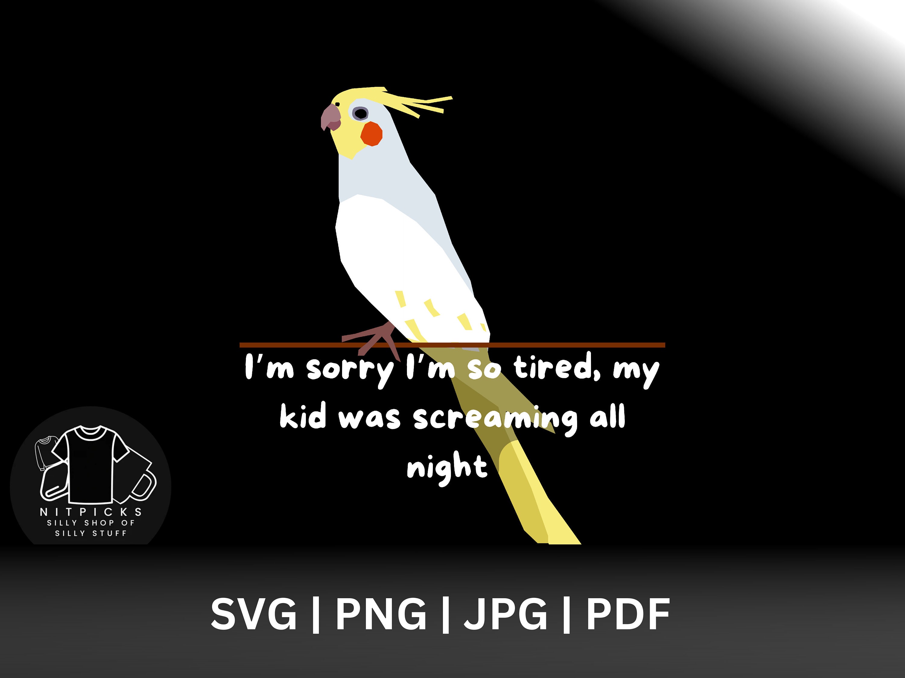 Funny Cockatiel SVG, Bird Mom SVG, My Bird Was Screaming All Night ...