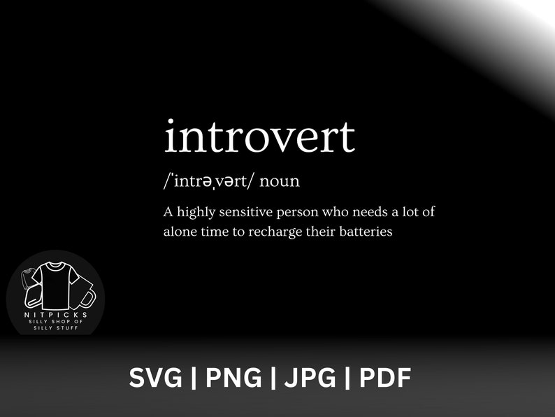 Introvert Definition SVG PNG PDF Jpg, Anti Social Loner Homeboy ...