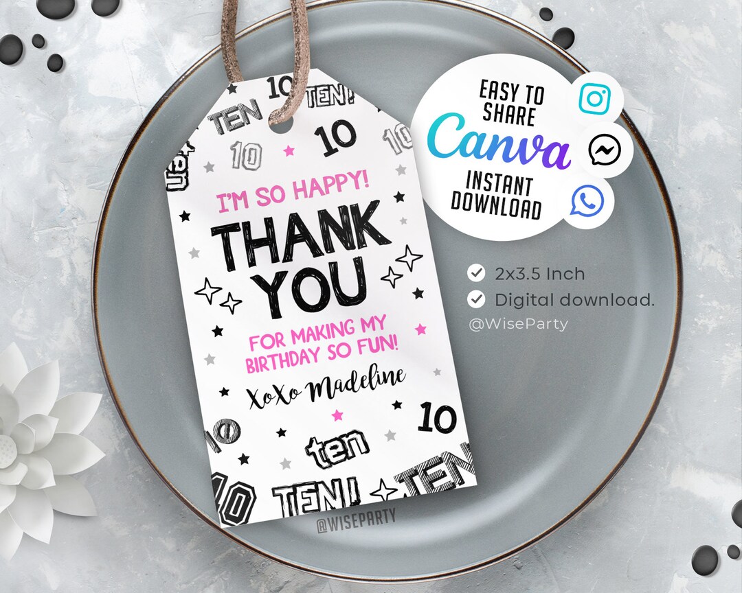 Editable Girl 10th Tag, Girl Thank You Tag, Girl Favor Tag, Canva ...