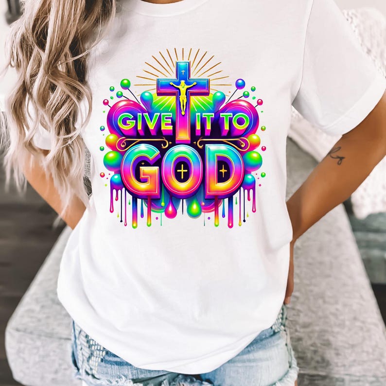 Give It to God Png, Sublimation Design, Faith Png, Religion Png, God is ...