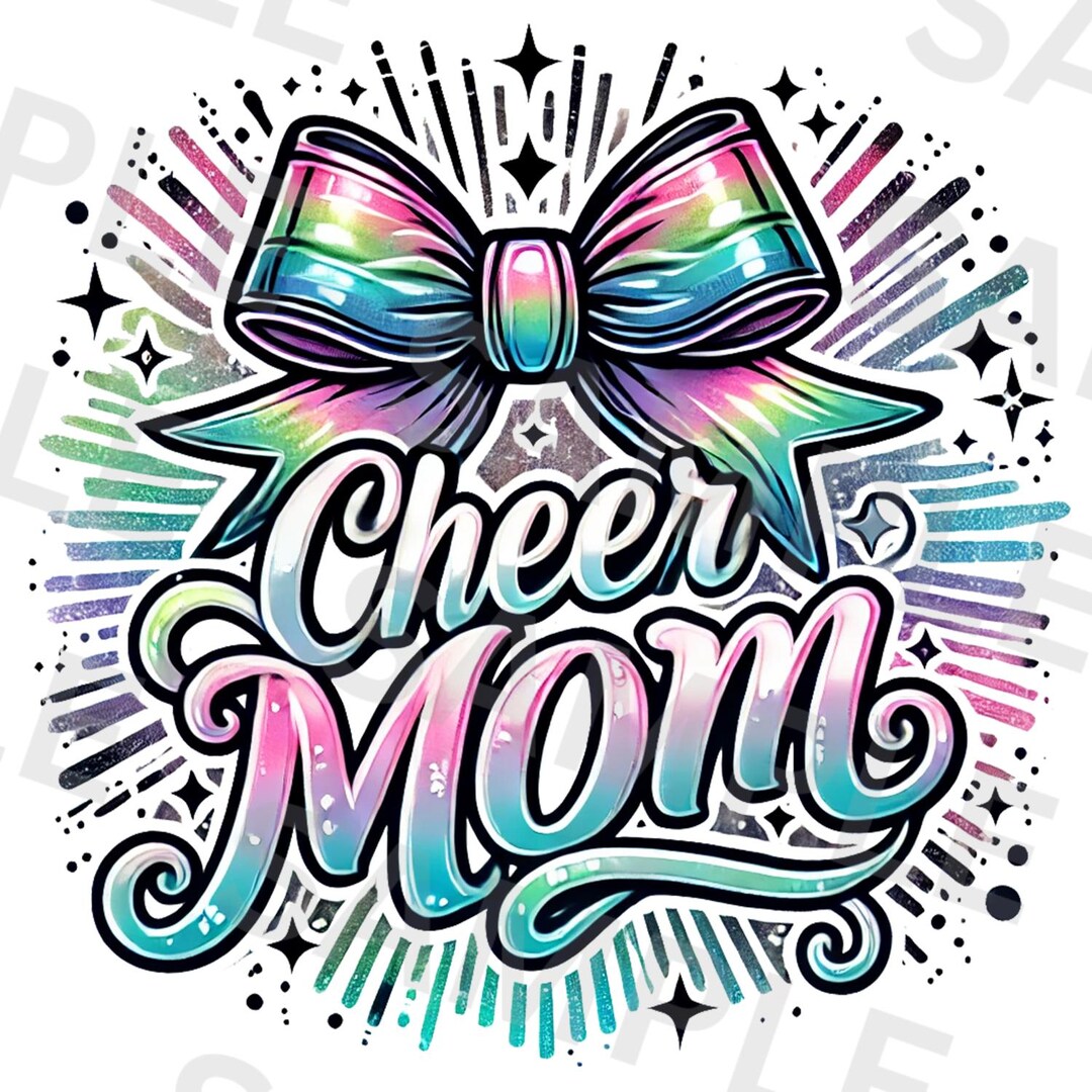 Colorful Iridescent Cheer Mom Png, Sublimation Design, Coquette Bow Png ...