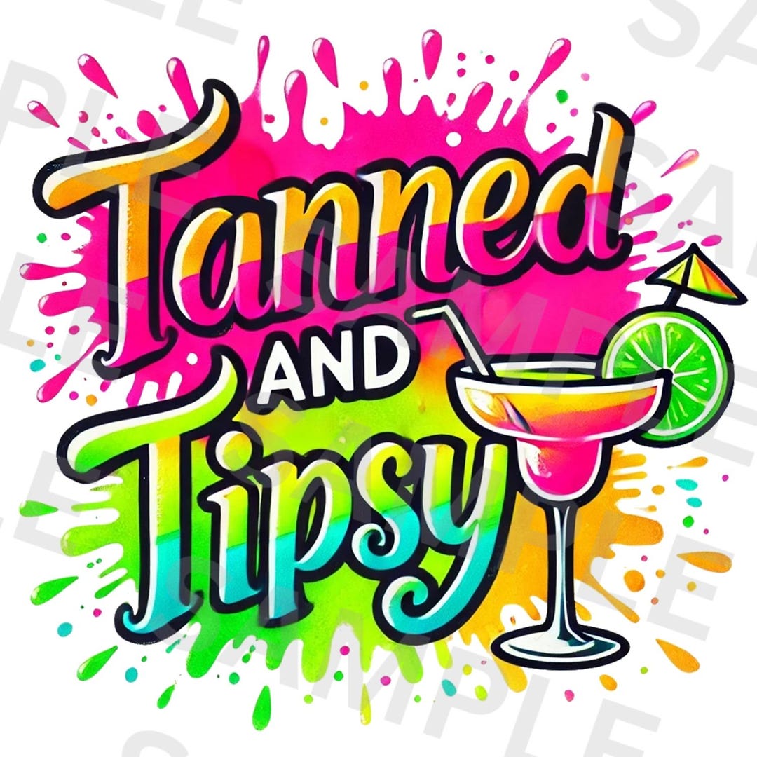 Tanned and Tipsy Png, Sublimation Design, Vacation Png, Beach Png ...
