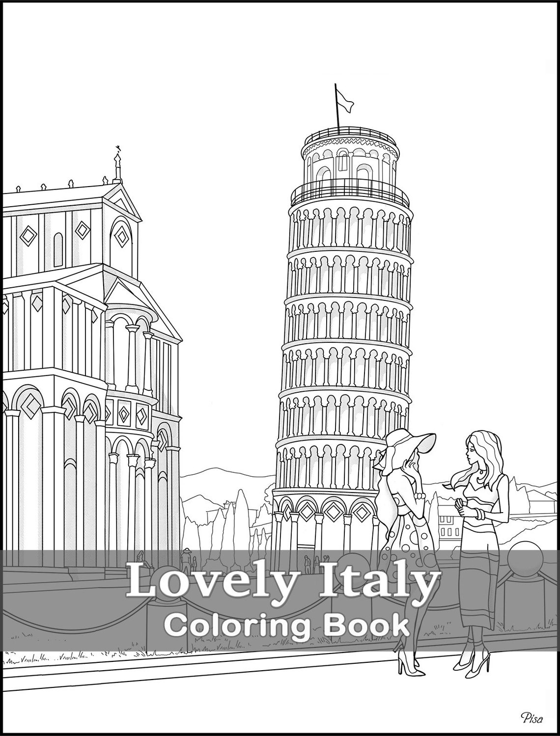 Lovely Italy Coloring Book 30 Beautiful Illustrations of Historical ...