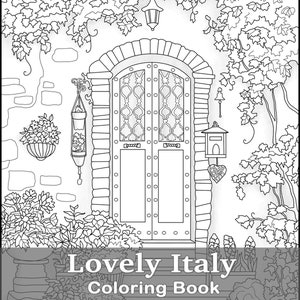 Lovely Italy Coloring Book - 30 Beautiful Illustrations of Historical ...