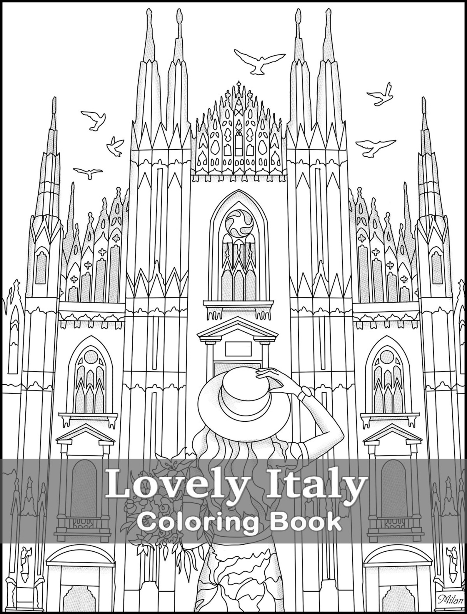 Lovely Italy Coloring Book - 30 Beautiful Illustrations of Historical ...