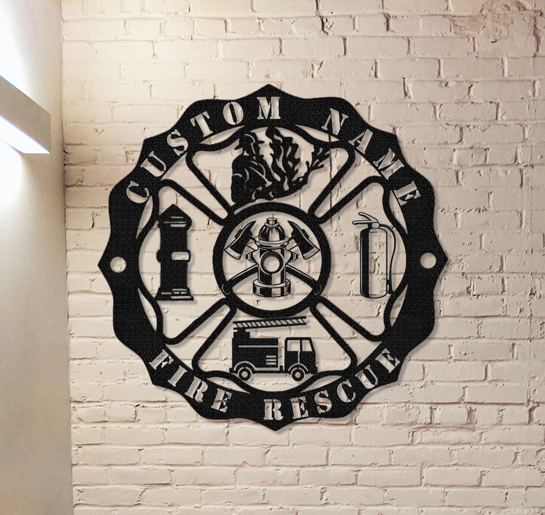 Firefighter Metal Sign,custom Maltese Cross Sign,fireman Sign,first ...