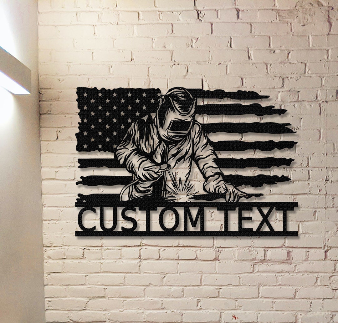 Custom Construction Welder Sign,welding Metal Sign,us Flag Sign ...