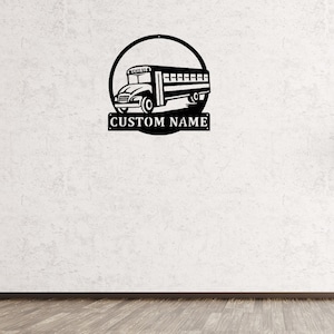 Custom School Bus Metal Sign,personalized School Bus Sign Name,gift for ...