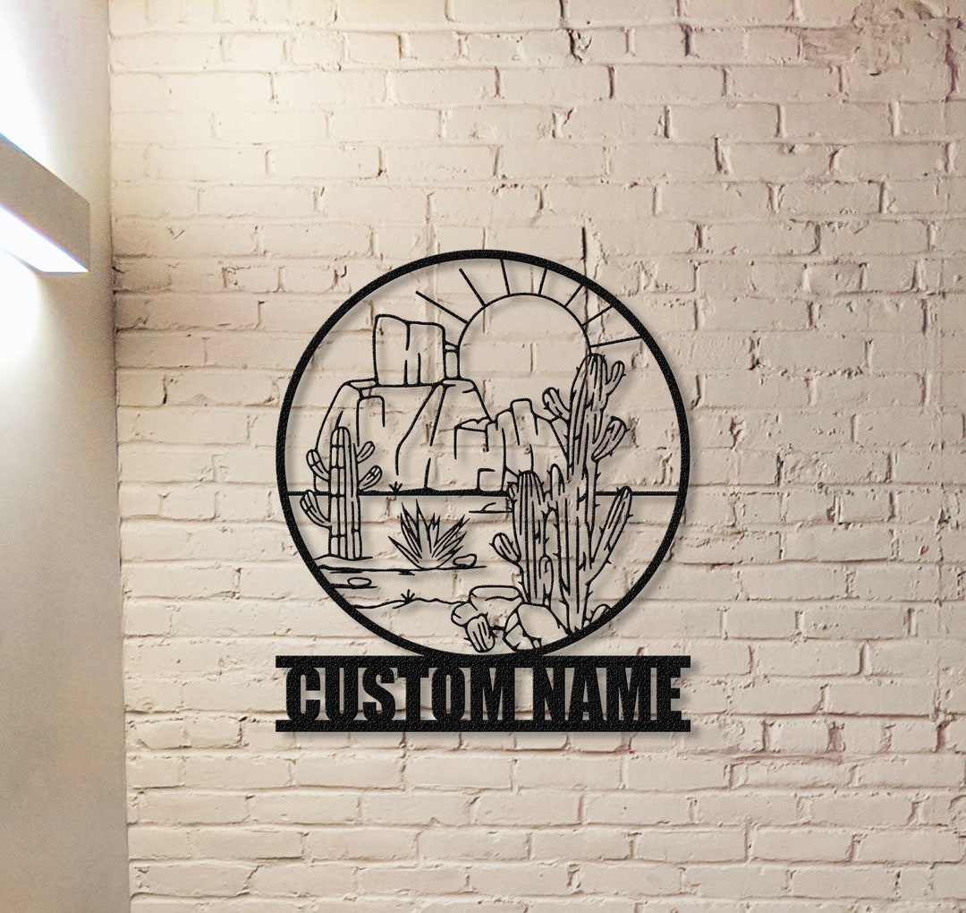 Custom Cactus Metal Sign,personalized Cactus Wall Art,room Decor,wall ...