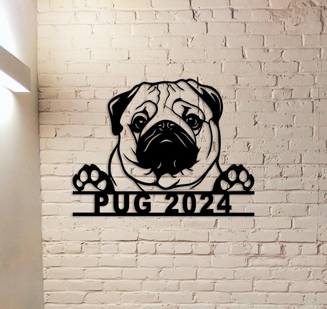 Pug Metal Sign,custom Dog Name Sign,dog House Decor,pug Wall Decor ...