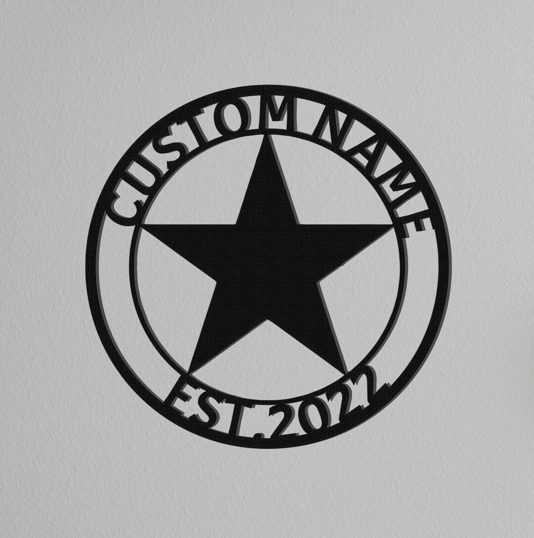 Custom Texas Star Sign Name,texas Home Sign,texas Star Monogram,star ...