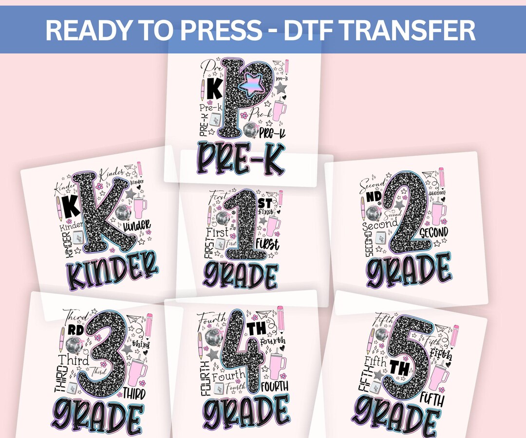 Back to School DTF Transfer Set Pre-k to 5th Grade | Ready to Press ...