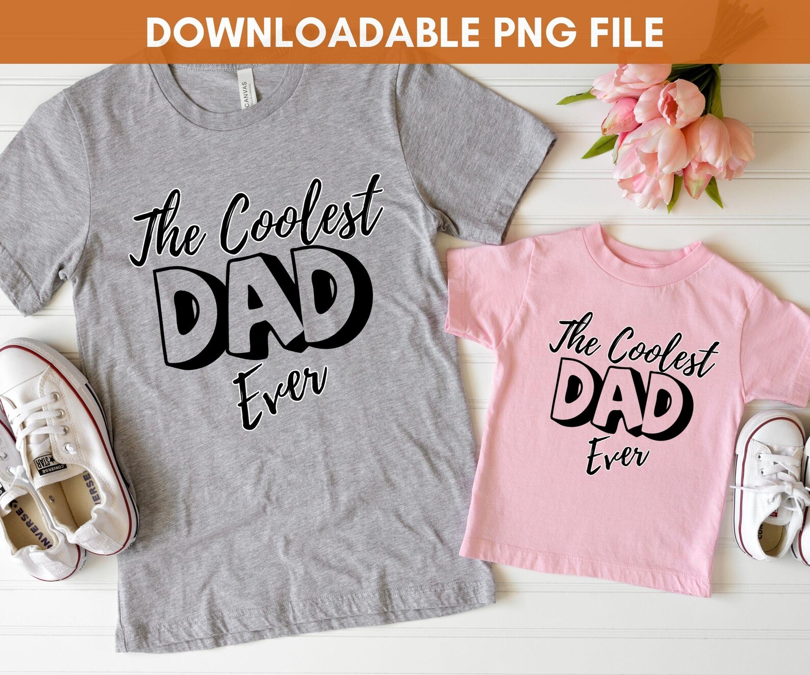 The Coolest Dad Ever PNG | Funny Dad Sublimation Design | Digital ...