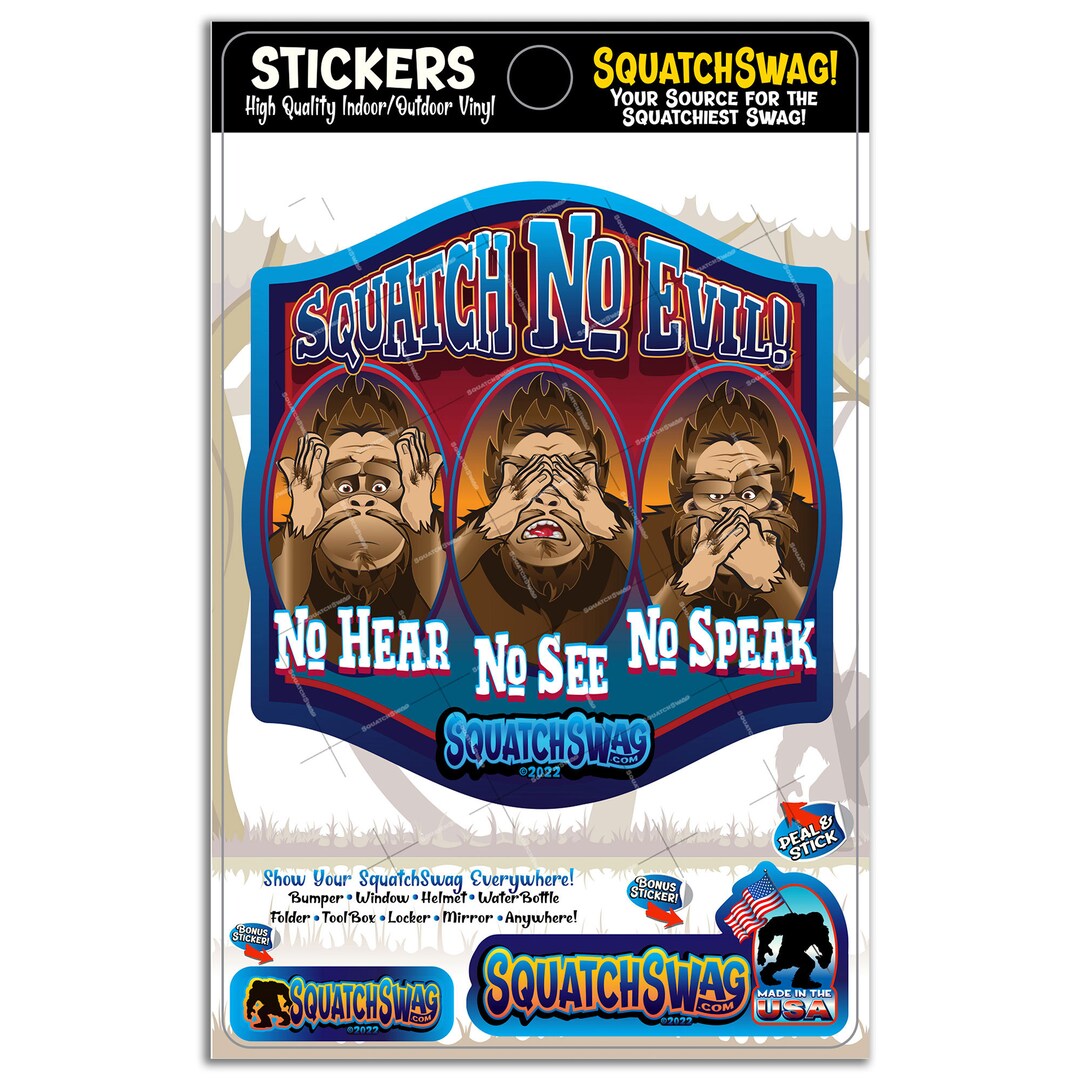 Squatch No Evil Bigfoot, Sasquatch, Yeti Sticker by Squatchswag - Etsy