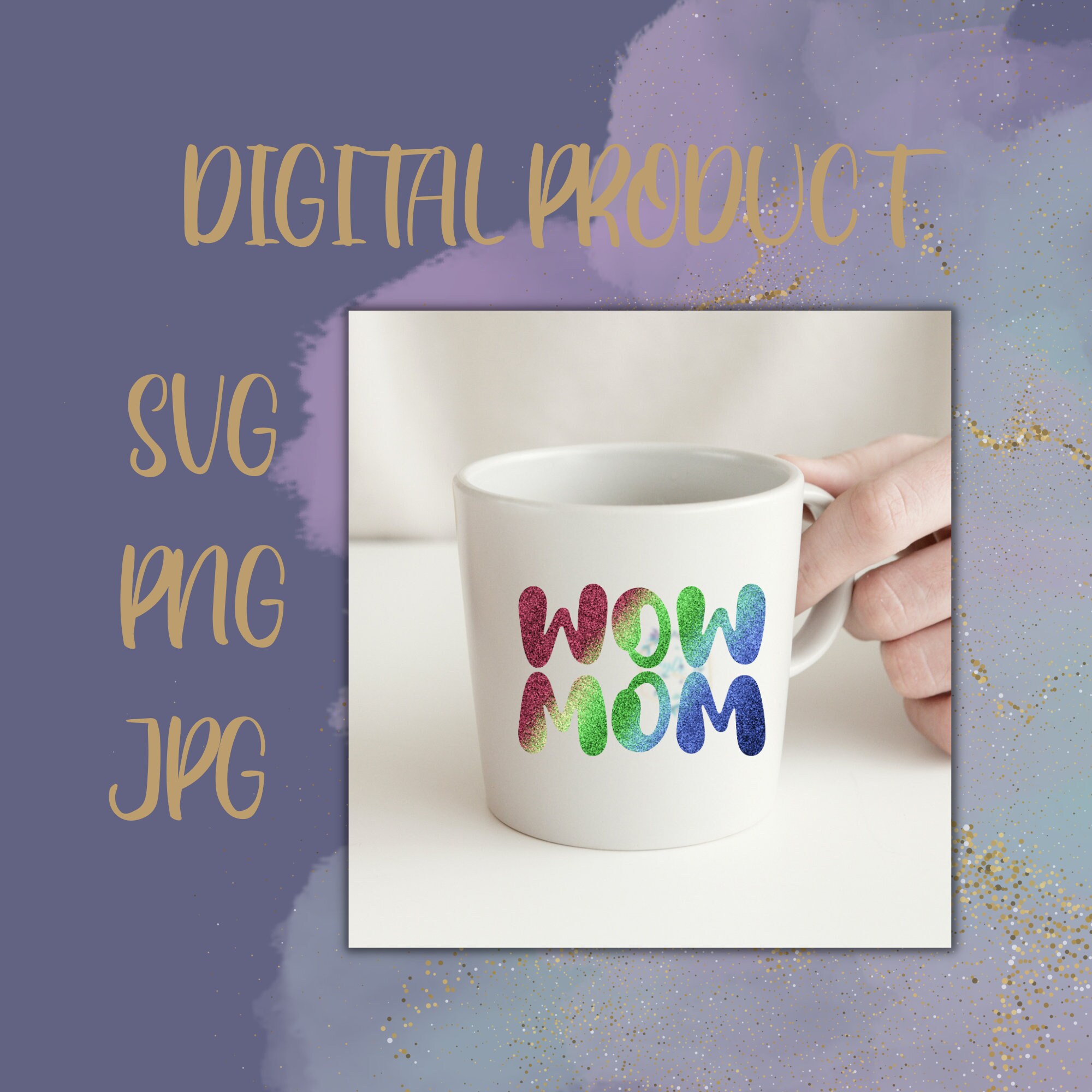 Wow Mom Confetti Glitter PNG SVG JPG - Etsy