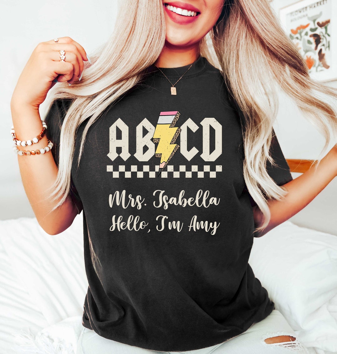 ABCD Custom Teacher Shir, Personalized ABCD Student Shirt, Back to ...
