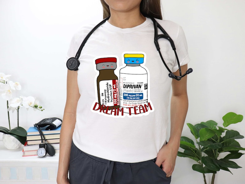 Dream Team, Nurse Friends, ICU Propofol Shirt, Friends Nurse Shirt, ICU ...