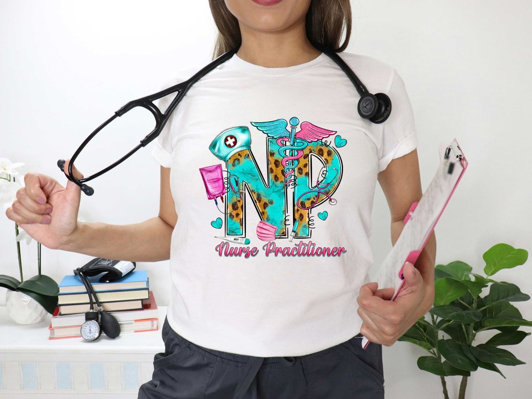 Nurse Practitioner Shirt, Np Gifts, Nurse Practitioner Graduation Gift ...