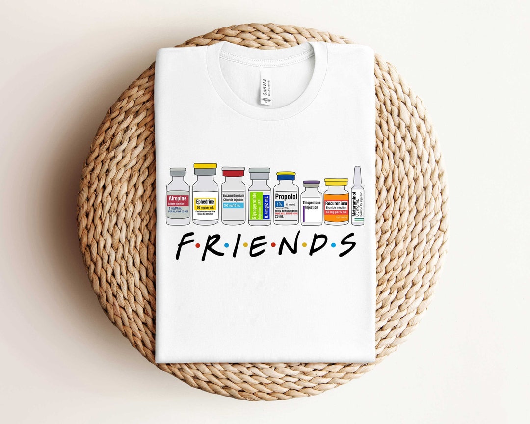 Nurse Friends, ICU Propofol Shirt, Propofol CRNA Medical Critical Care ...