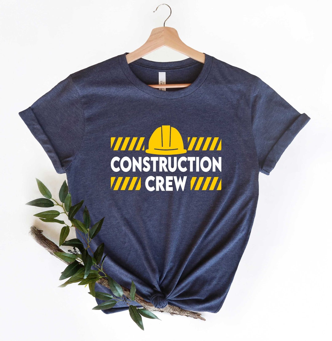 Construction Crew Shirt, Construction Tshirt, Construction Shirt ...