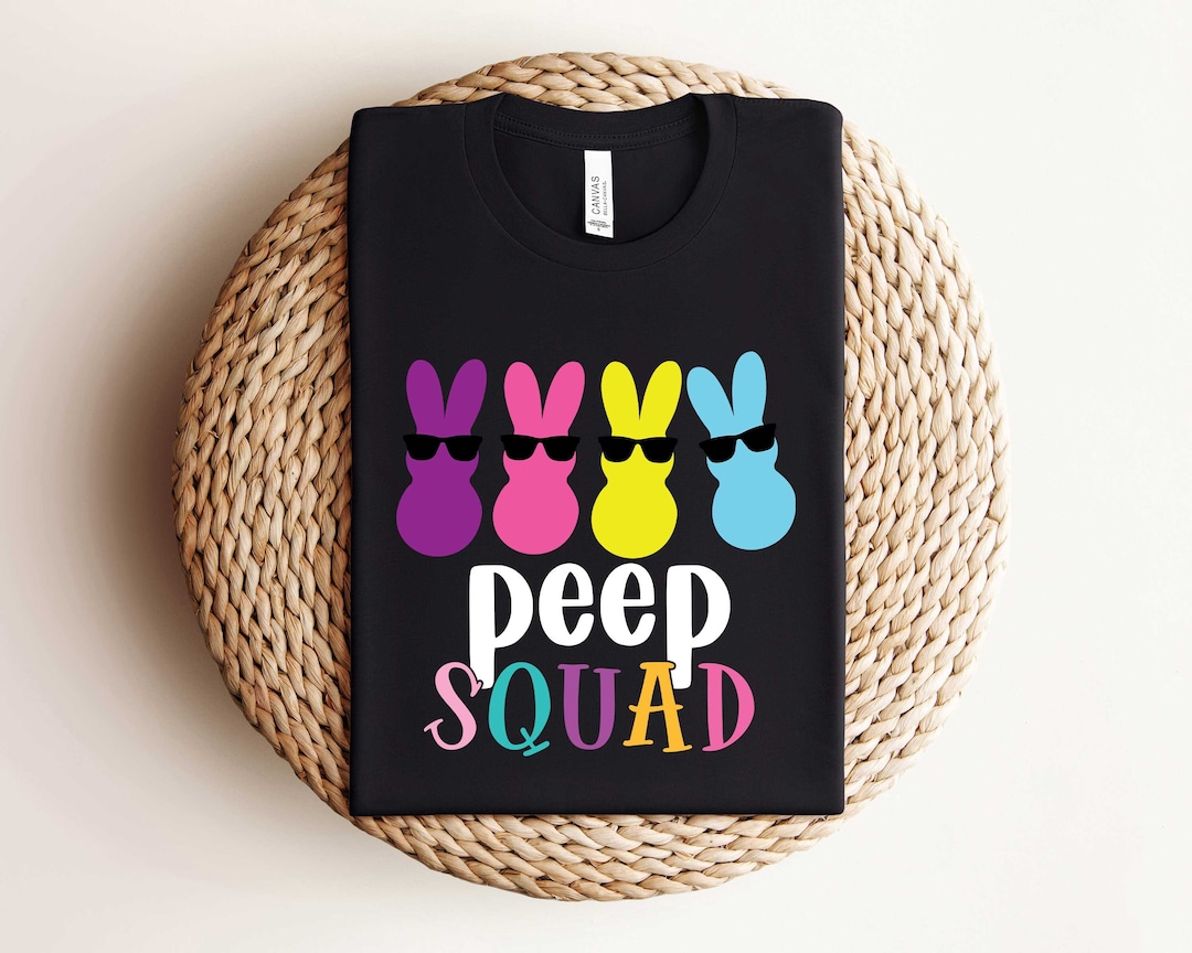 Peep Squad Easter Shirt, Easter Bunny Shirt, Easter Crew Shirt, Cute ...