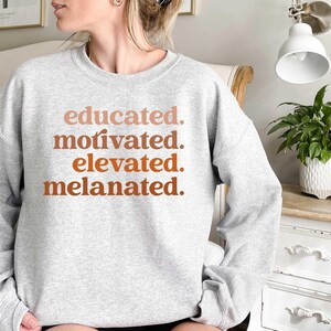 Educated Motivated Elevated Melanated Shirt, Black History Tshirt ...