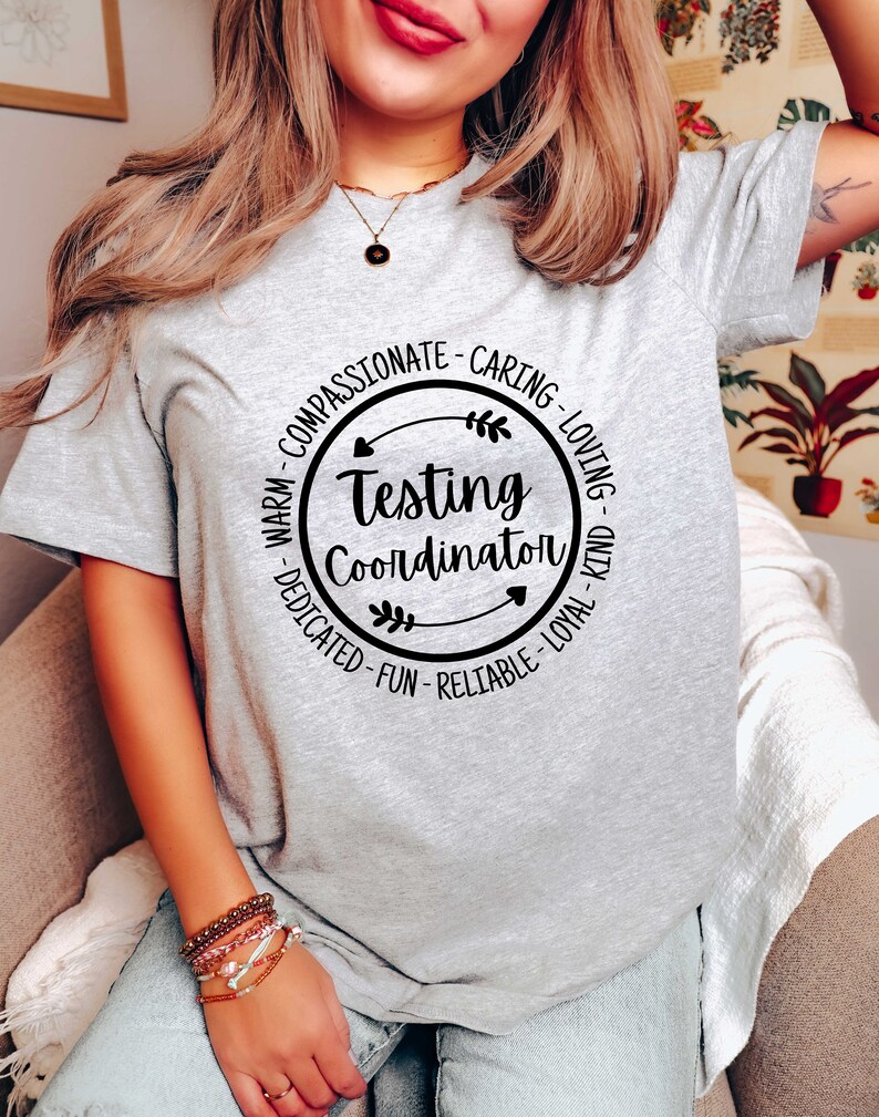 Testing Coordinator Tshirt, Test Coordinator, Test Day Shirt, Testing ...