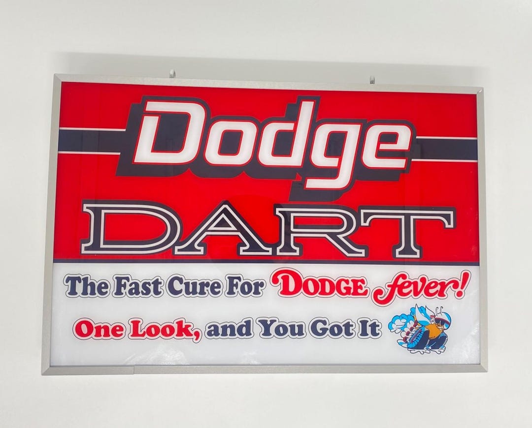 Officially Licensed Dodge Dart "the Fast Cure for Dodge Fever" LED ...