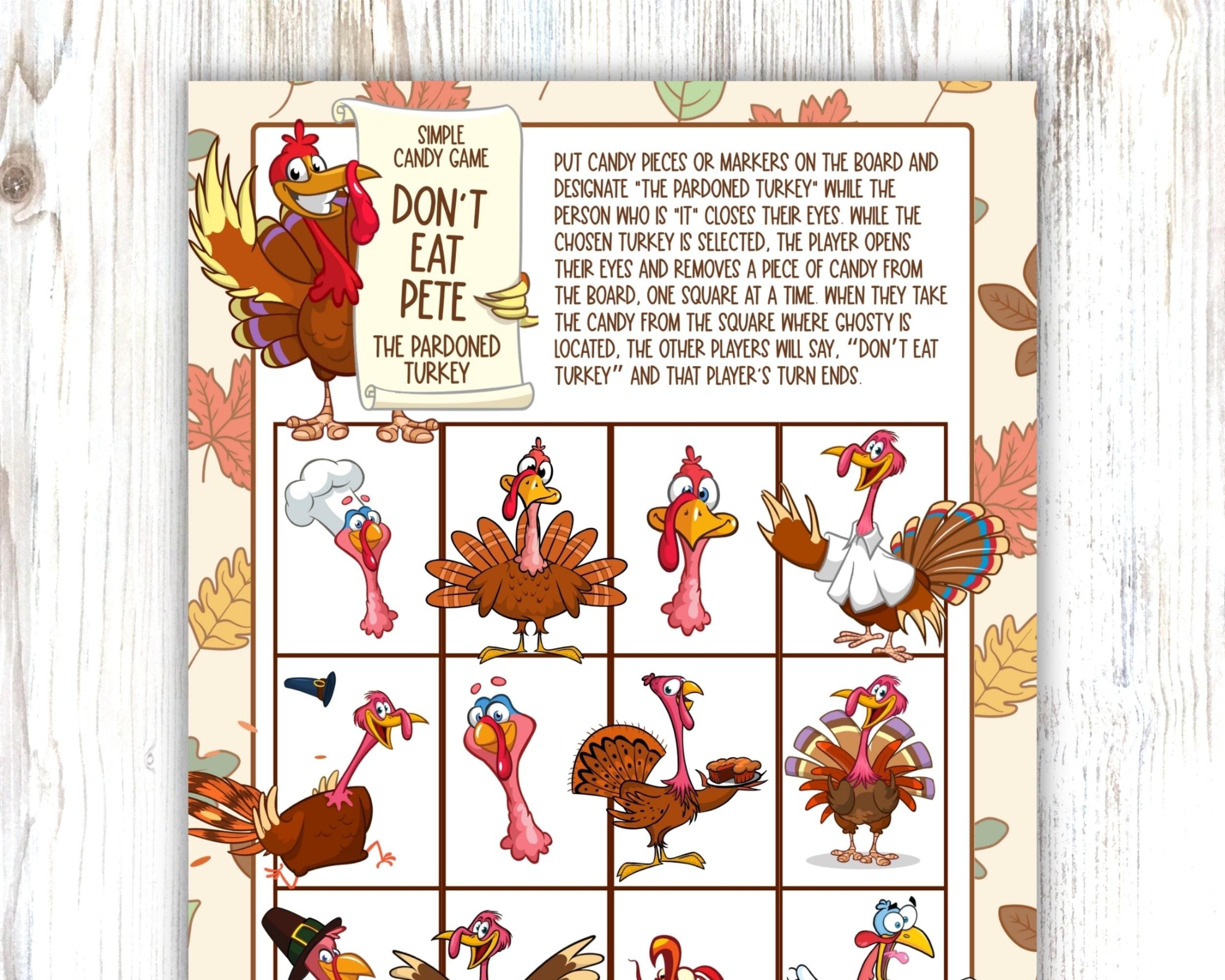 Don't Eat Pete the Pardoned Turkey, Thanksgiving Party Game for Kids ...