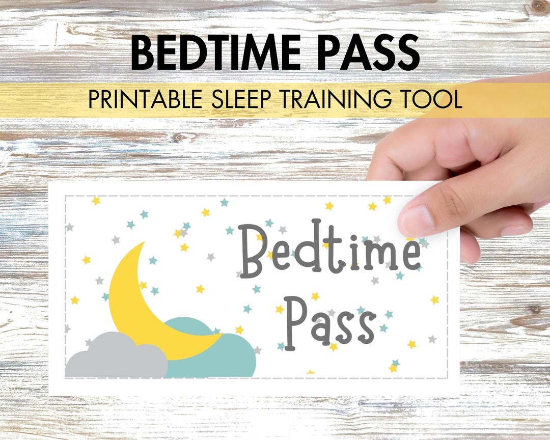 Bedtime Pass for Sleep Training Toddlers Printable Get Out of - Etsy