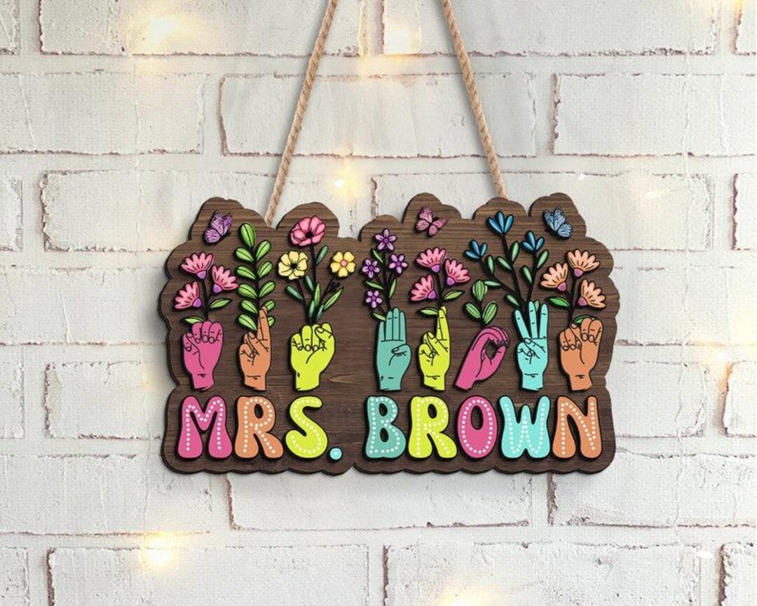 ASL Teacher Door Hanger, Sign Language Teacher Appreciation Gift ...