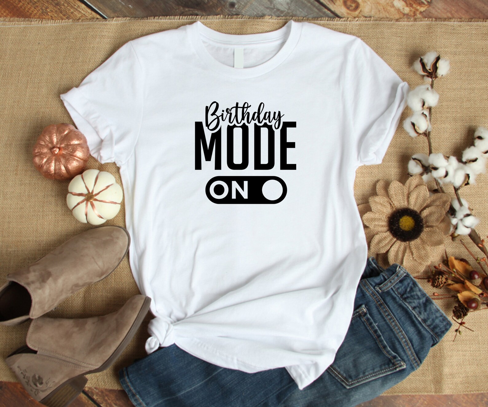 Birthday Svg, Birthday Mode on Svg, Birthday Saying Svg, Birthday Cut ...