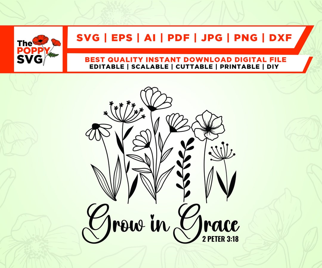 Grow in Grace SVG, Christian Svg, Religious Svg, Faith Svg, Jesus Svg ...