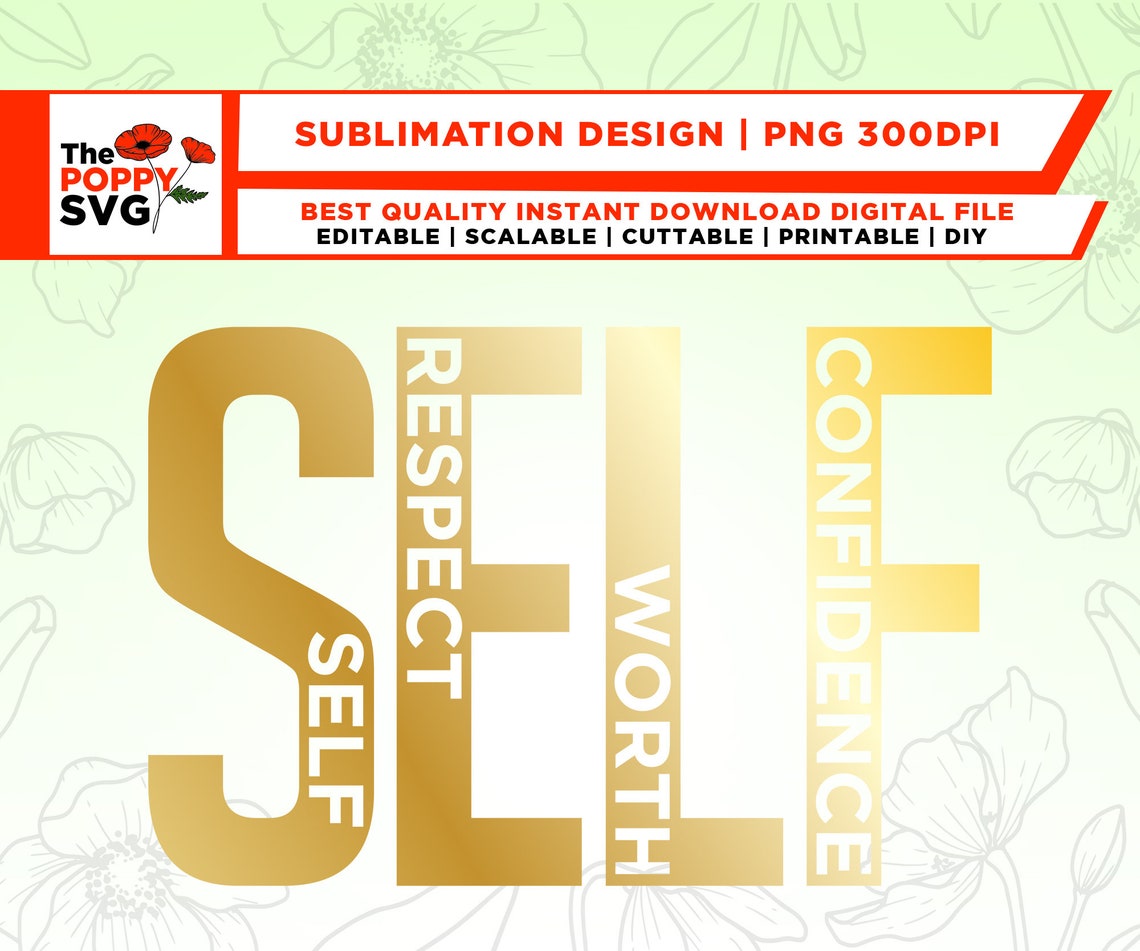 Self Love SVG Self Respect Svg Self Confidence SVG Self - Etsy