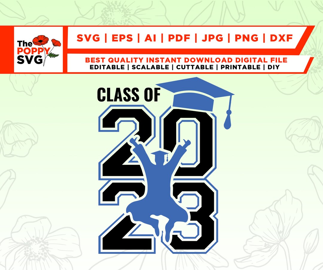 Class of 2023 Stacked SVG, Class of 2023 Svg, Graduate Svg, Graduate ...