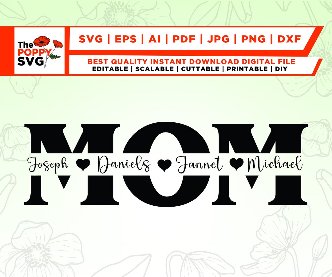 Mom SVG, Mother Svg, Mother's Day SVG, Mom Split Name Frame Svg, Mum ...
