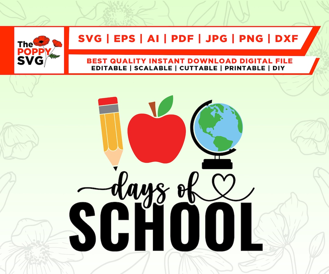 100 Days of School SVG, Apple SVG, Pencil Svg, 100th Day PNG, Teacher ...