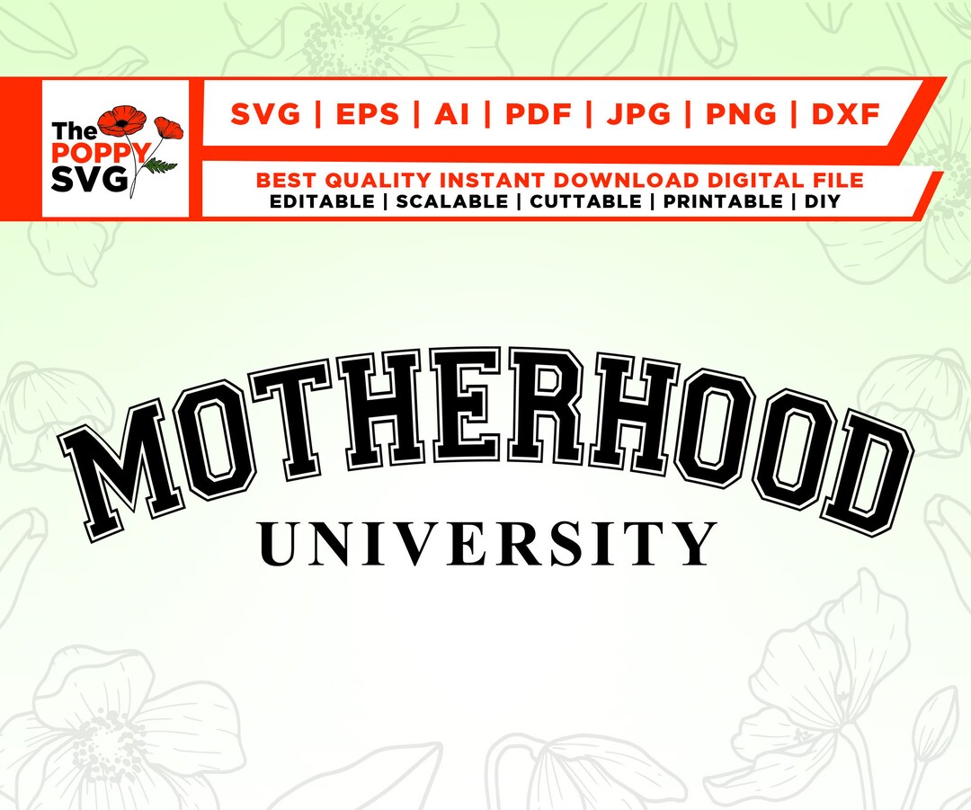 Motherhood University SVG, Mom Svg, Motherhood Svg, Mom Life, Mama ...