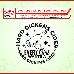 Hard Dickens Cider SVG, Inappropriate Humor Svg, Silhouette, Cut File ...