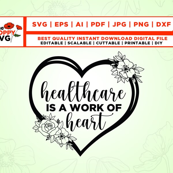 Healthcare is a Work of Heart Svg - Etsy