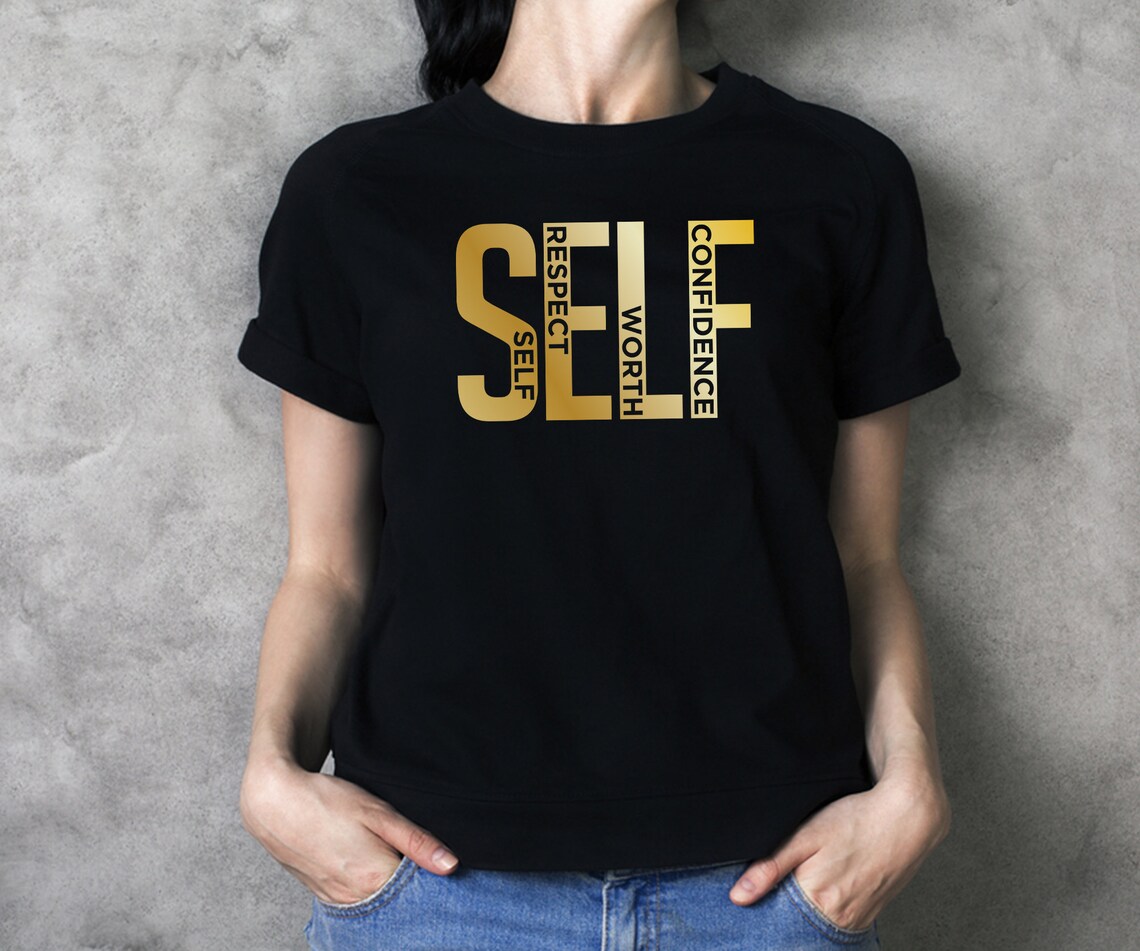 Self Love SVG Self Respect Svg Self Confidence SVG Self - Etsy